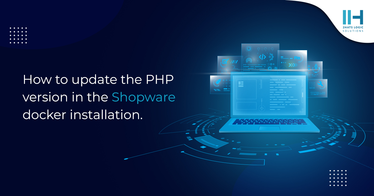 So aktualisieren Sie die PHP-Version in der Shopware-Docker-Installation. So aktualisieren Sie die PHP-Version in der Shopware-Docker-Installation.